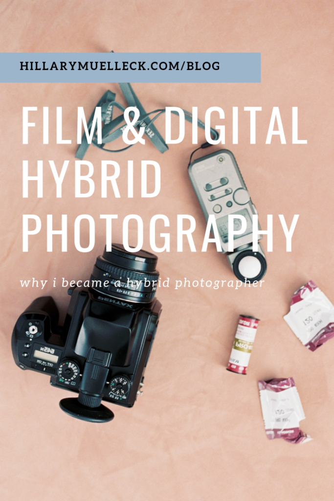Film vs. Digital | Why I'm a Hybrid Photographer - Hillary Muelleck